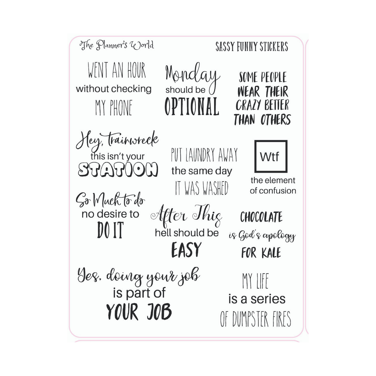 Sassy and Sarcastic Quote Adulting Stickers - Funny – The Planner's World